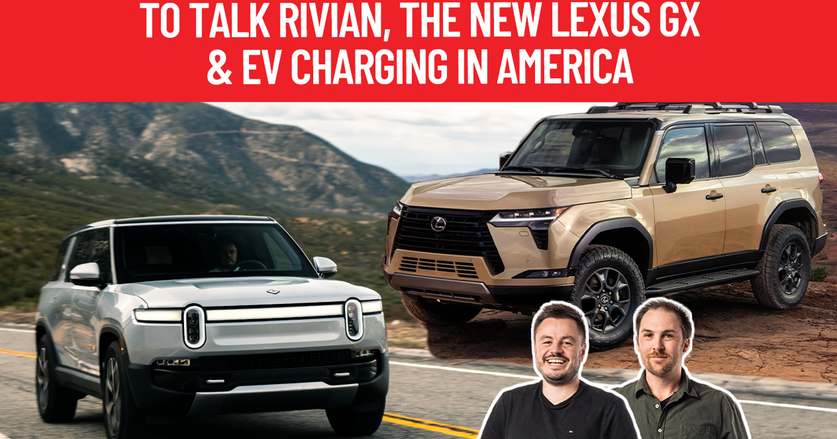 Podcast: Lexus GX, Rivian R1S and EV charging | CarExpert